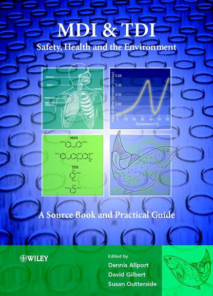 Книга MDI and TDI: Safety, Health and the Environment - скачать ...